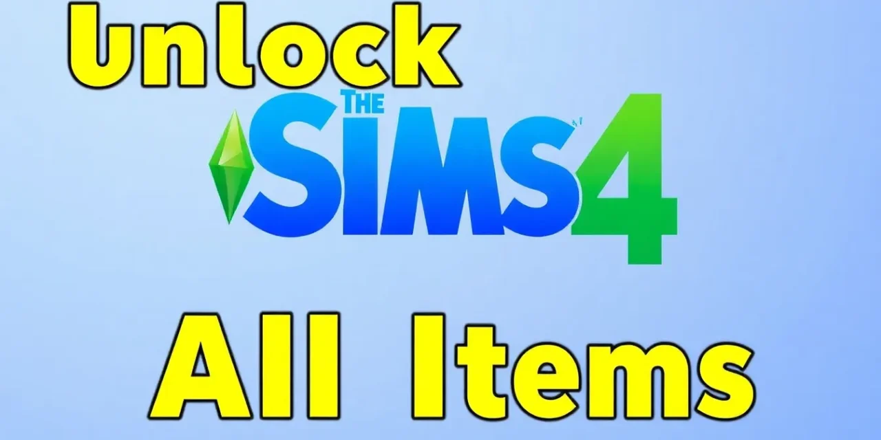 Sims 4 Unlock All Items Cheat ⇒ Step-by-Step Instructions