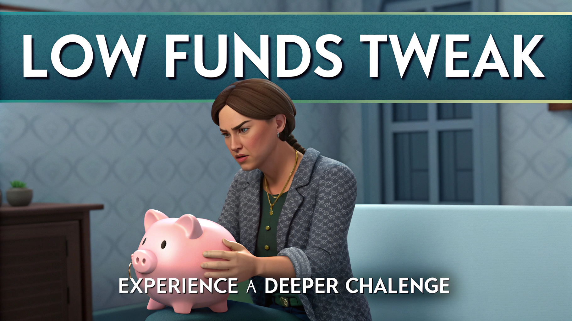 Download the Sims 4 Low Funds Tweak Mod ⇒ Add Realism Now